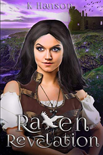 Raven Revelation by K Hanson | Goodreads