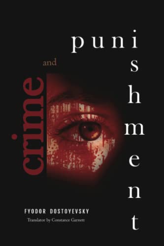Crime and Punishment (Annotated) by Fyodor Dostoevsky | Goodreads