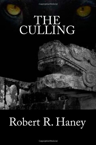 The Culling (Volume 1) by Robert Haney | Goodreads