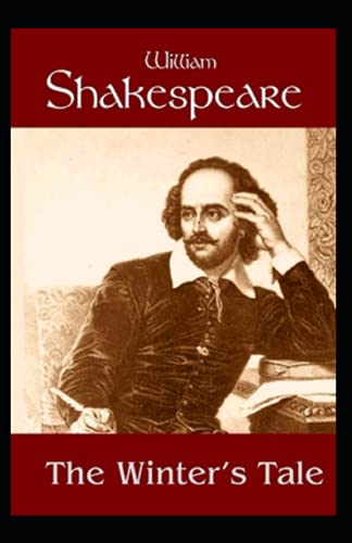 The Winter's Tale : A shakespeare's :illustrated edition by William ...