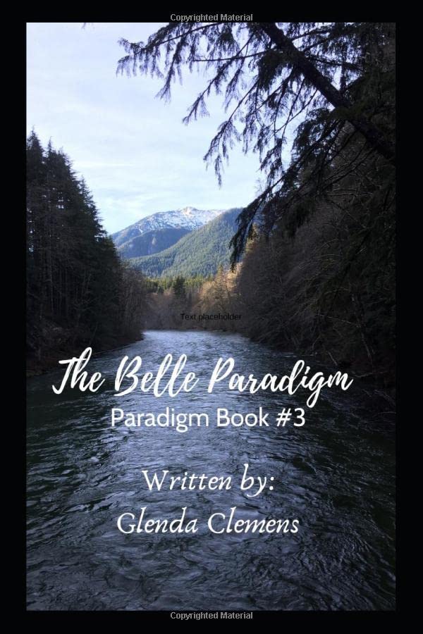 The Belle Paradigm: Paradigm Book #3 by Glenda Clemens | Goodreads