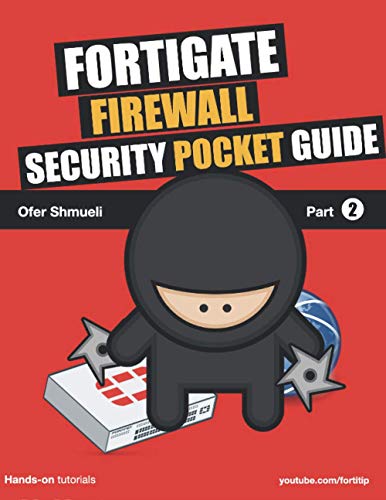 Fortigate Security Pocket Guide by ofer shmueli | Goodreads