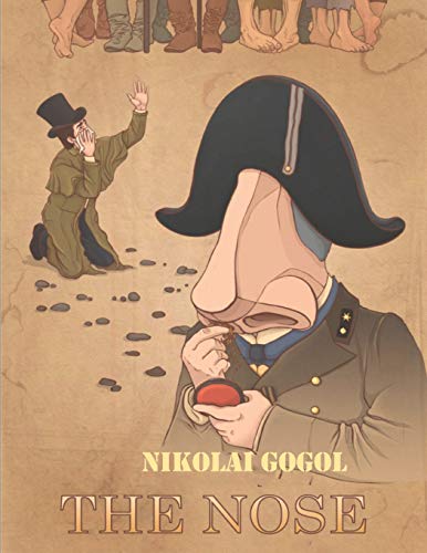The Nose: (Annotated Edition) by Nikolai Gogol | Goodreads