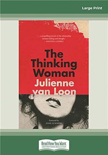 The Thinking Woman: (Large Print 16pt) by Julienne van Loon | Goodreads