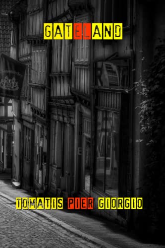 Gateland (La Fantasia al Potere) by Pier Giorgio Tomatis | Goodreads