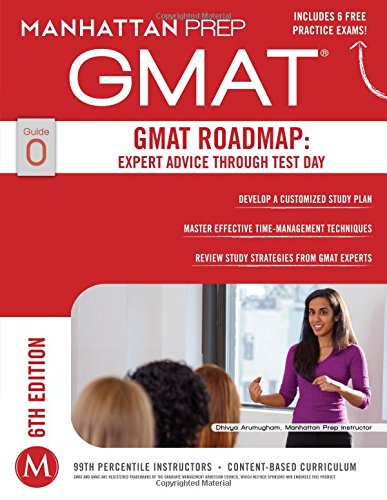 GMAT Roadmap: Expert Advice Through Test Day by Manhattan Prep | Goodreads
