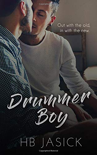 Drummer Boy (Saint Douchebag) by H.B. Jasick | Goodreads