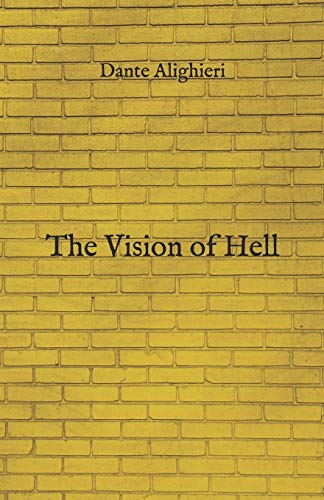 The Vision of Hell by Dante Alighieri | Goodreads