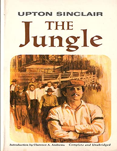 The Jungle: (Annotated Edition) by Upton Sinclair | Goodreads