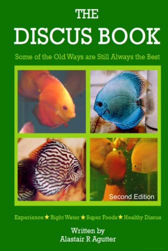The Discus Book 2nd Edition: "Some of the Old Ways Are Still Always The ...