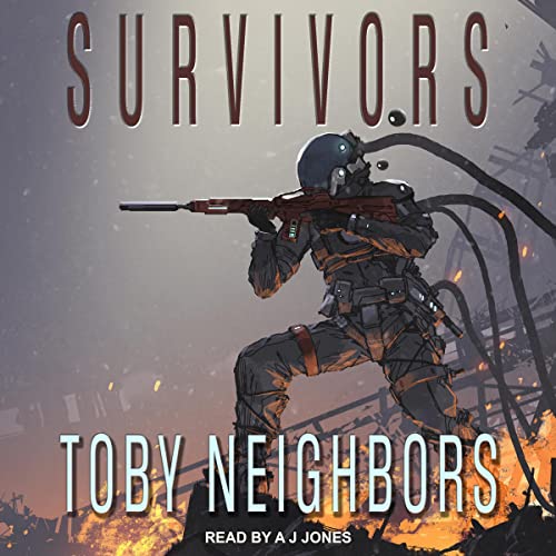 Survivors by Toby Neighbors | Goodreads