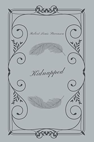 Kidnapped: The Ultimate Book Club Edition by Robert Louis Stevenson ...