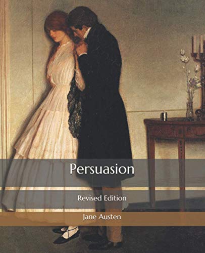 Persuasion: Revised Edition by Jane Austen | Goodreads