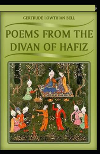 Poems from the Divan of Hafiz (illustrated edition) by Gertrude Bell | Goodreads