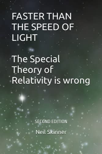 FASTER THAN THE SPEED OF LIGHT: by Neil Skinner | Goodreads