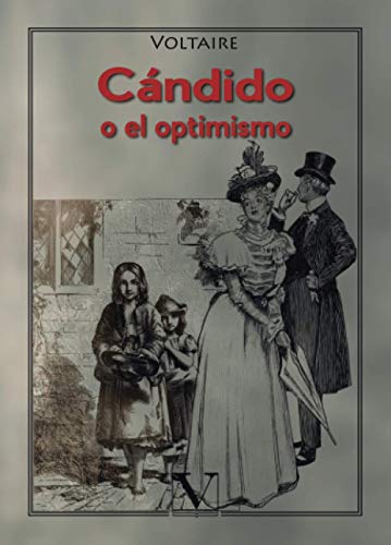 Cándido o el optimismo (Narrativa) (Spanish Edition) by Voltaire ...