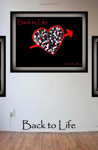 Back to Life by Danielle Allen | Goodreads