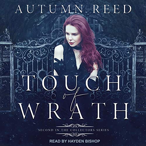 Touch of Wrath (Rifters Trilogy) by Autumn Reed | Goodreads