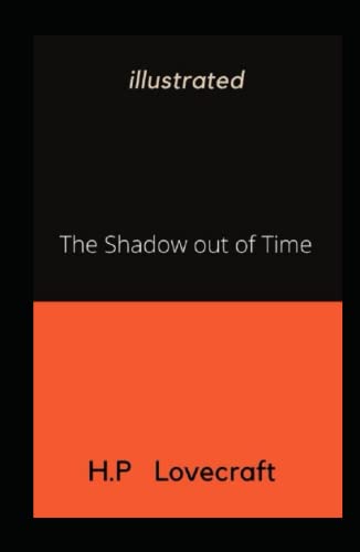 The Shadow out of Time illustrated by H.P. Lovecraft | Goodreads