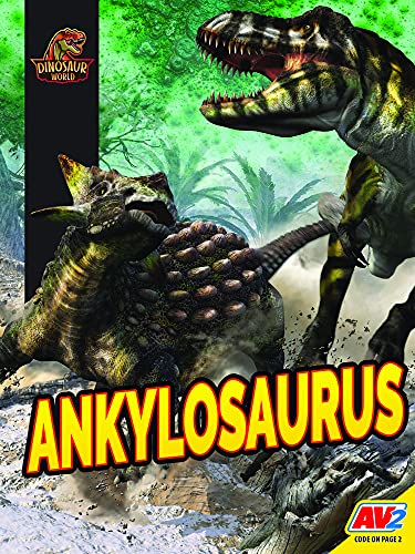 Ankylosaurus (Dinosaur World) by Aaron Carr | Goodreads