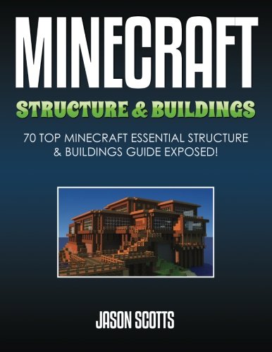 Minecraft Structure & Buildings: 70 Top Minecraft Essential Structure ...