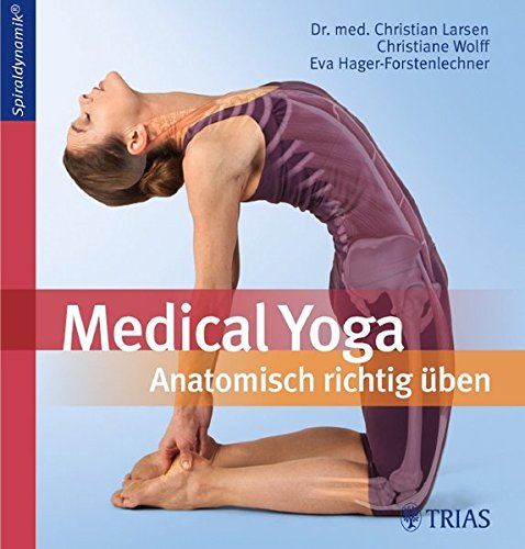 Medical Yoga by Christian Larsen | Goodreads