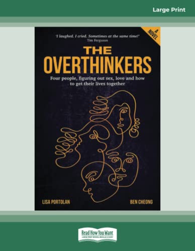 The Overthinkers by Lisa Portolan and Ben Cheong | Goodreads