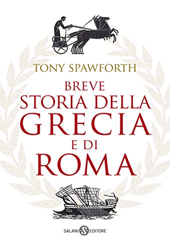 Breve storia della Grecia e di Roma by Tony Spawforth | Goodreads