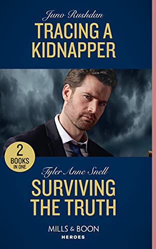 Tracing a Kidnapper (Behavioral Analysis Unit #3) / Surviving the Truth ...