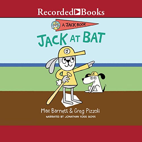 Jack at Bat (The Jack Books) by Mac Barnett | Goodreads