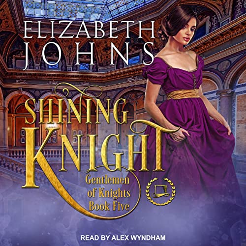 Shining Knight (The Gentlemen of Knights Series) by Elizabeth Johns ...