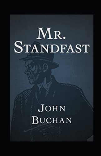 Mr Standfast Annotated by John Buchan | Goodreads