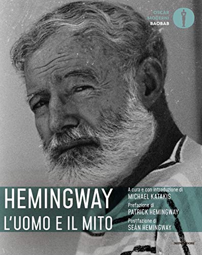 Hemingway: l'uomo e il mito by Michael Katakis | Goodreads