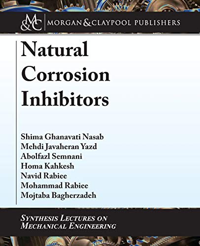 Natural Corrosion Inhibitors by Shima Ghanavati Nasab | Goodreads