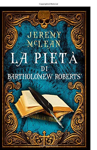 La pietà di Bartholomew Roberts (Italian Edition) by Jeremy McLean ...
