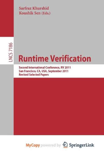 Runtime Verification: Second international Conference, RV 2011, San Francisco, USA, September 27 ...