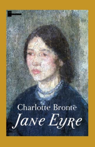 Jane Eyre Annotated by Charlotte Brontë | Goodreads