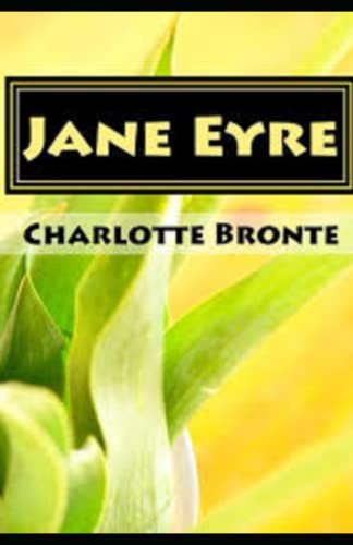 Jane Eyre Annotated by Charlotte Brontë | Goodreads