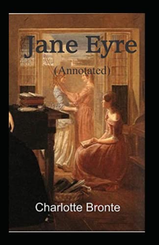 Jane Eyre Annotated by Charlotte Brontë | Goodreads
