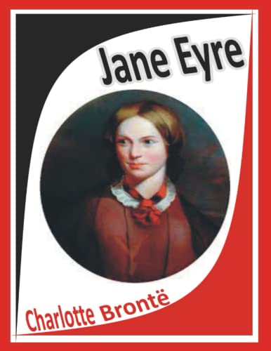Jane Eyre: Annotated by Charlotte Brontë | Goodreads