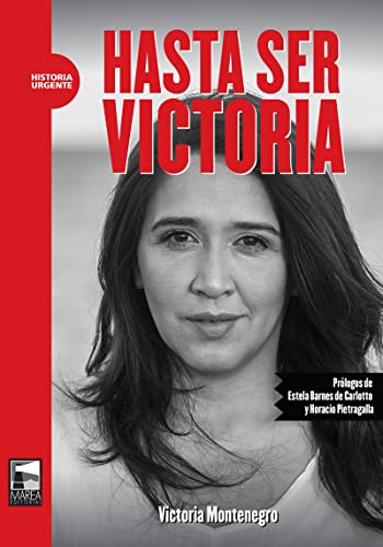 Hasta ser Victoria by Victoria Montenegro | Goodreads
