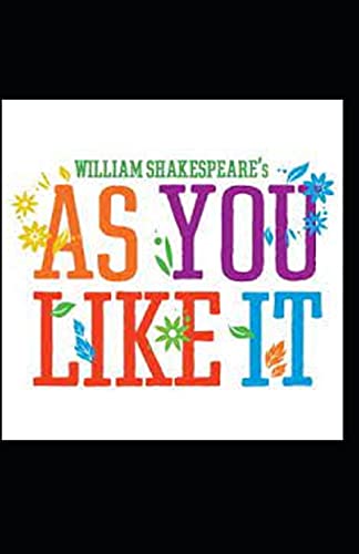 As You Like It by William Shakespeare illustrated edition by William ...