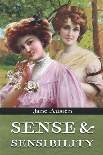 Sense and Sensibility: Illustrated and annotated by Jane Austen | Goodreads