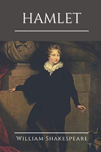 Hamlet: Original Classics and Annotated by William Shakespeare | Goodreads