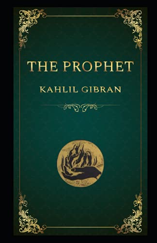 The Prophet illustrated by Kahlil Gibran | Goodreads