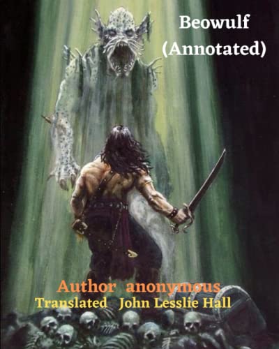 Beowulf (Annotated) by Unknown | Goodreads
