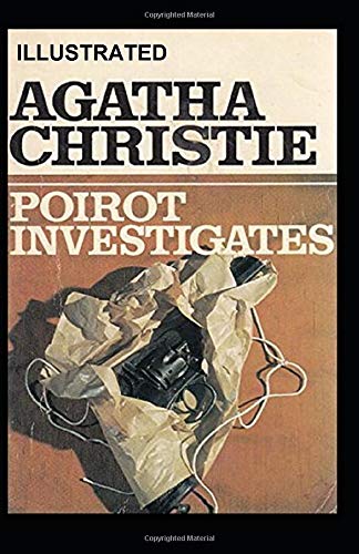 Poirot Investigates Illustrated by Agatha Christie | Goodreads