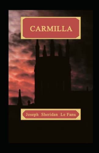 Carmilla: Joseph Sheridan Le Fanu (Romance, Horror, Short Stories ...