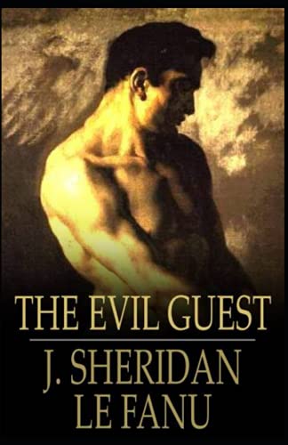 The Evil Guest Joseph Sheridan Le Fanu (Fantasy, Horror, Short Stories ...