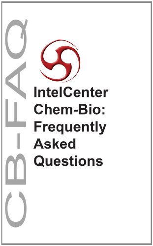 IntelCenter Chem-Bio: Frequently Asked Questions by IntelCenter | Goodreads